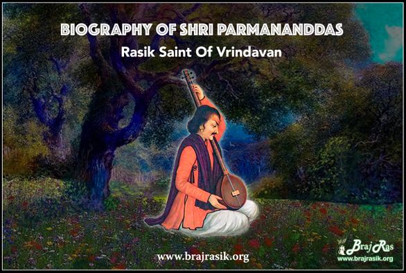Biography of Shri Parmananddas Ji