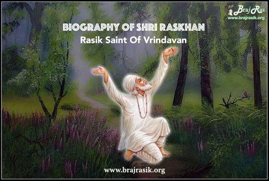 Biography of Shri Raskhan